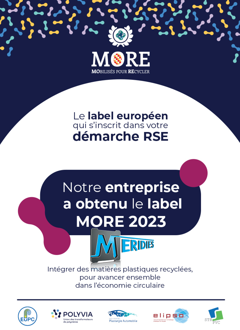 MERIDIES label MORE 2023 ! – Méridies Plasturgie